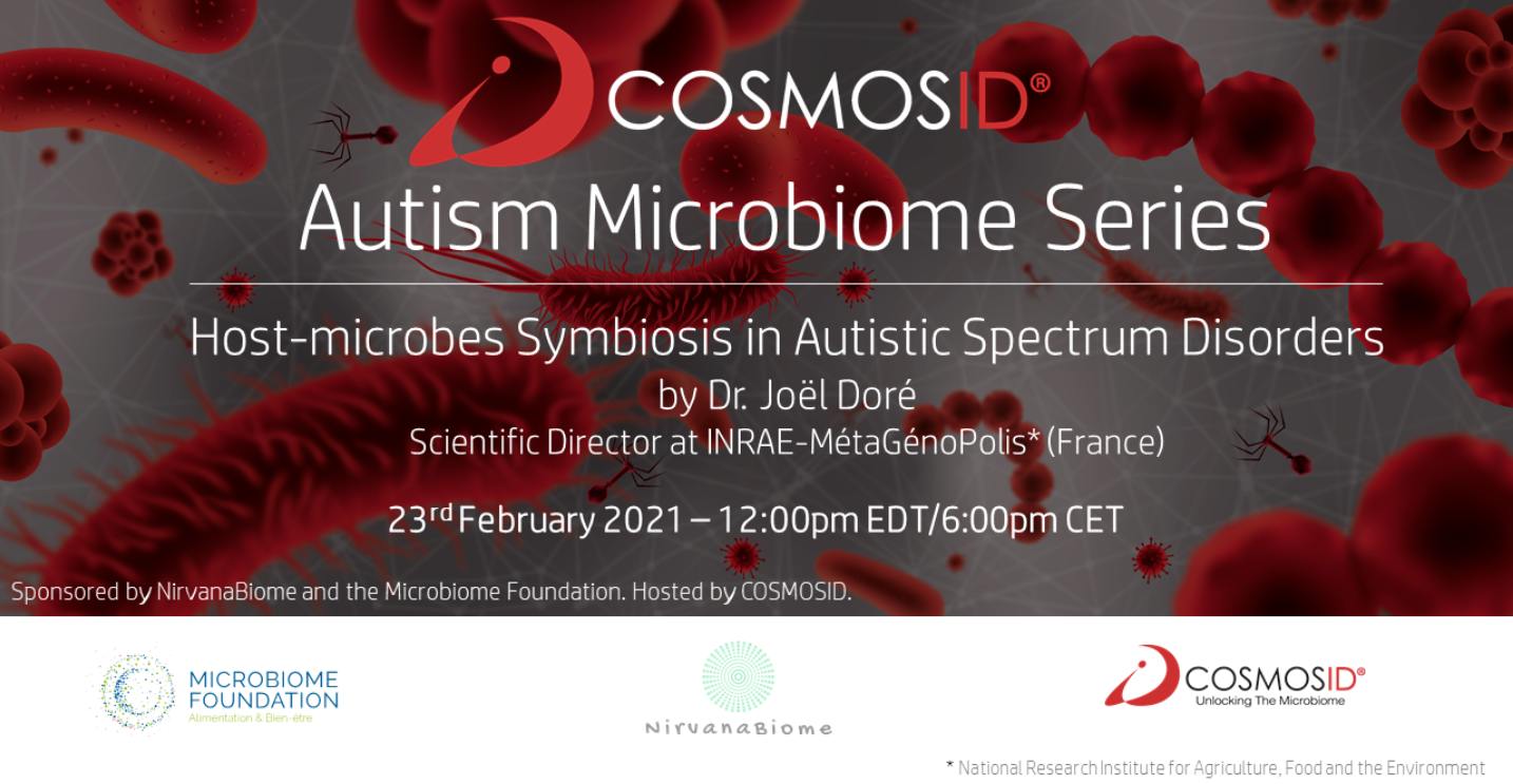 Webinar Series #6 Host-microbes Symbioses in Autistic Spectrum ...
